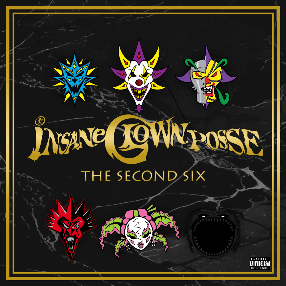 Insane Clown Posse - The Second Six (Unofficial) - Reviews - Album of ...
