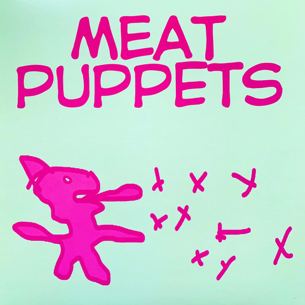 Meat Puppets - Meat Puppets - Reviews - Album of The Year