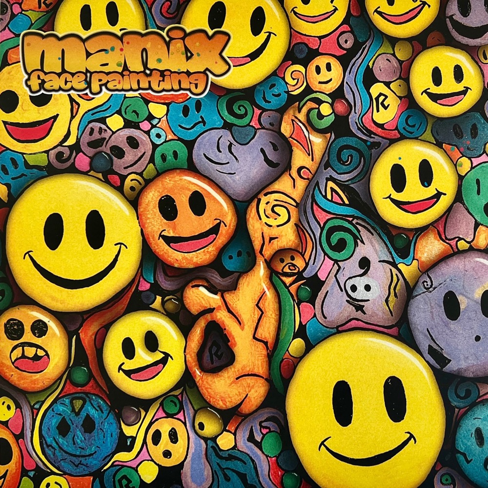 Manix - Face Painting EP (EP) - Reviews - Album of The Year