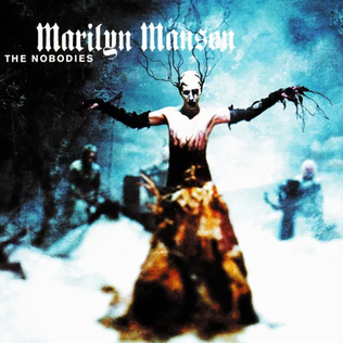Marilyn Manson - The Nobodies - Reviews - Album of The Year