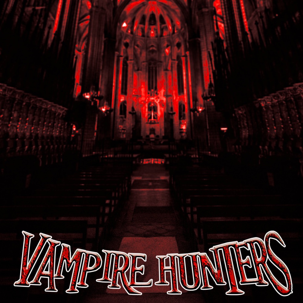 CHXPO & CJ Hunter - Vampire Hunters - Reviews - Album of The Year