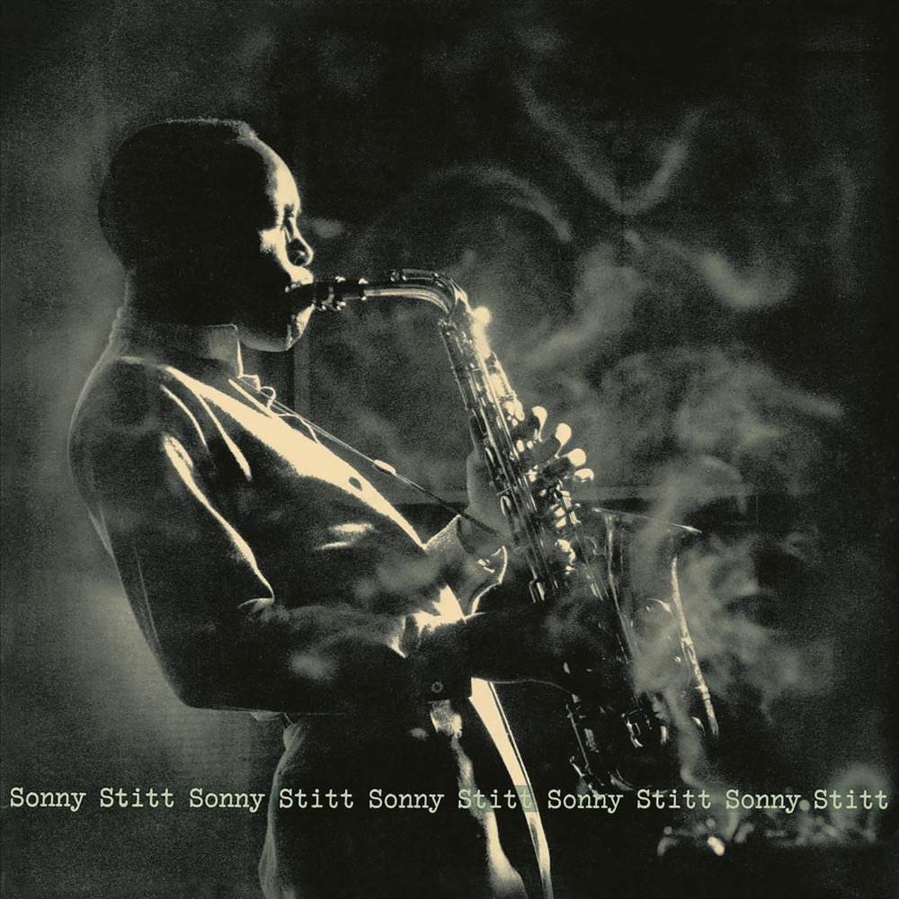 Sonny Stitt - Sonny Stitt Plays - Reviews - Album of The Year