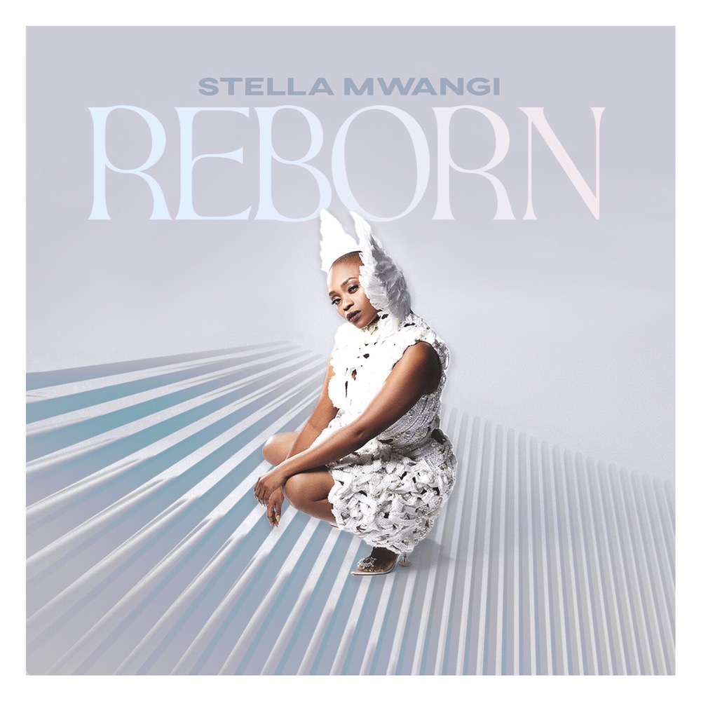 Stella Mwangi - Reborn - Reviews - Album of The Year