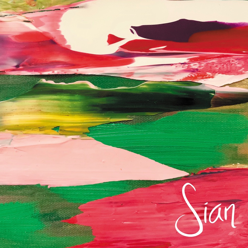 Sian - Sian - Reviews - Album of The Year