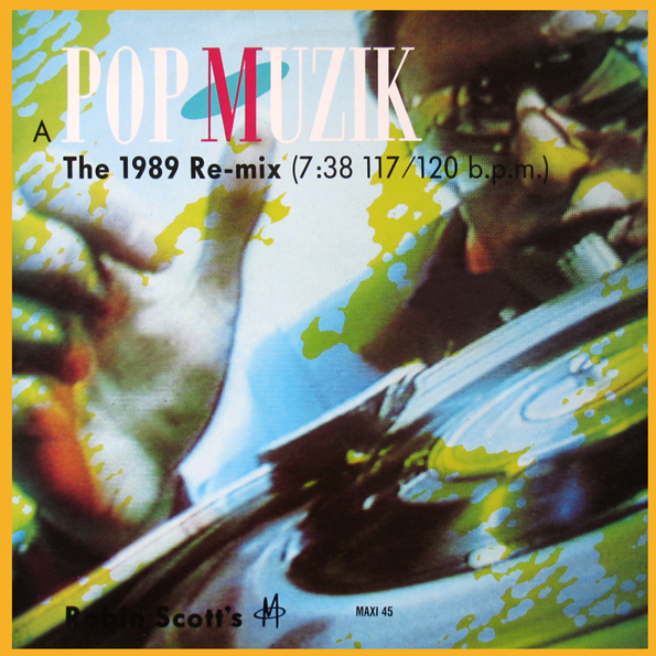 M - Pop Muzik (The 1989 Re-Mix) - Reviews - Album of The Year