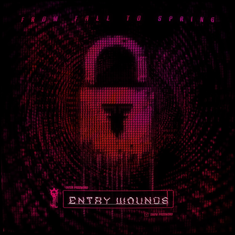 From Fall To Spring - Entry Wounds - User Reviews - Album of The Year