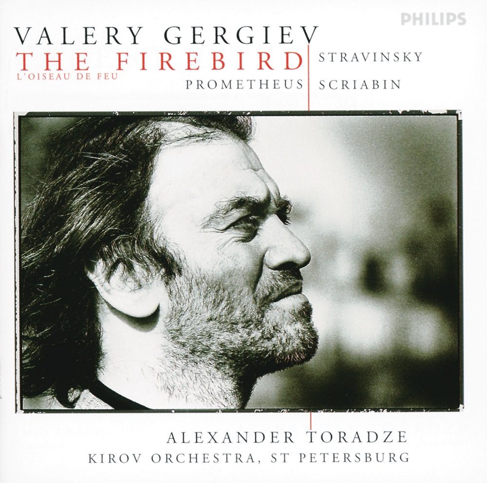 Valery Gergiev - Stravinsky: The Firebird – Scriabin: Prometheus ...