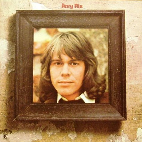 Jerry Rix - Jerry Rix - Reviews - Album of The Year