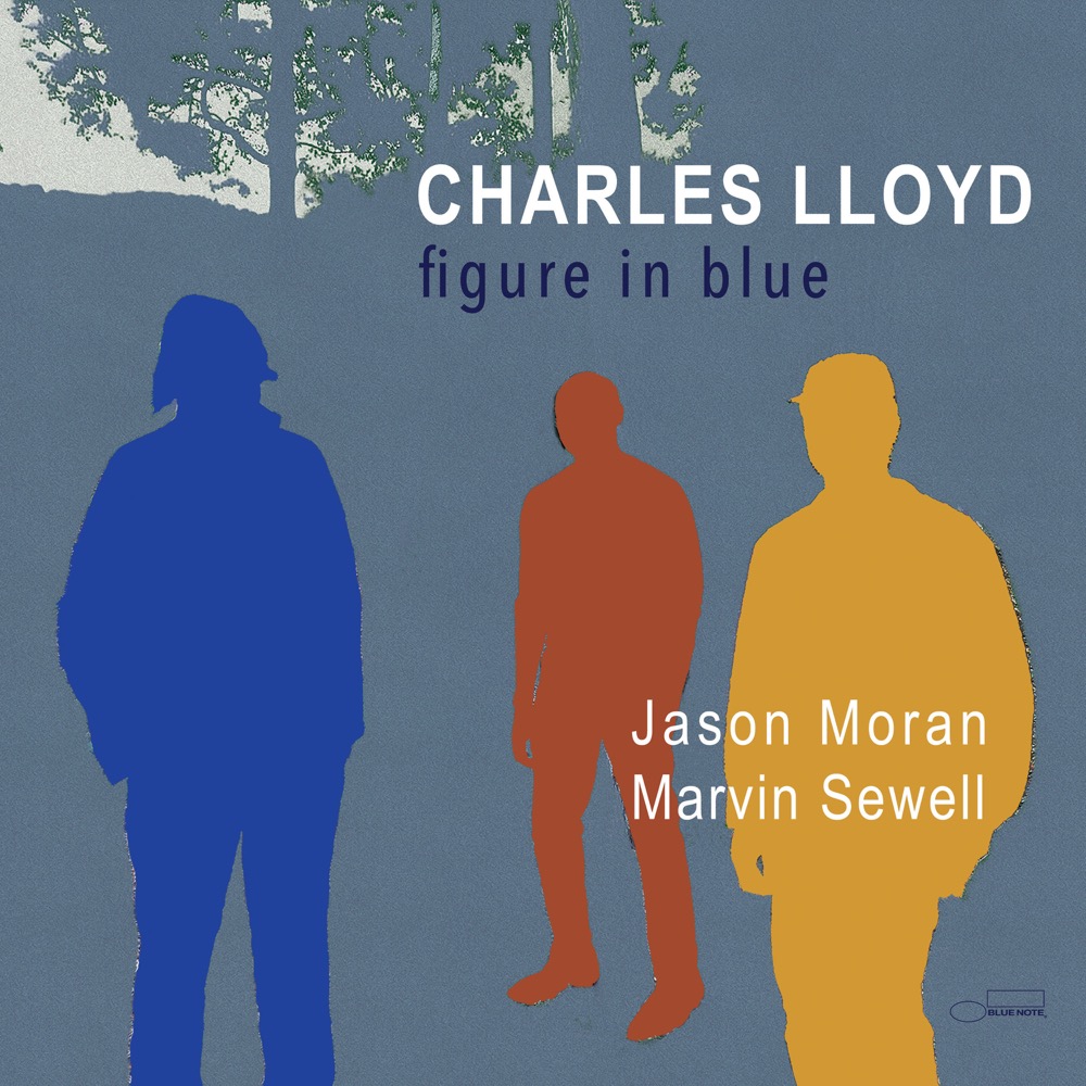 Charles Lloyd - Figure in Blue - Reviews - Album of The Year