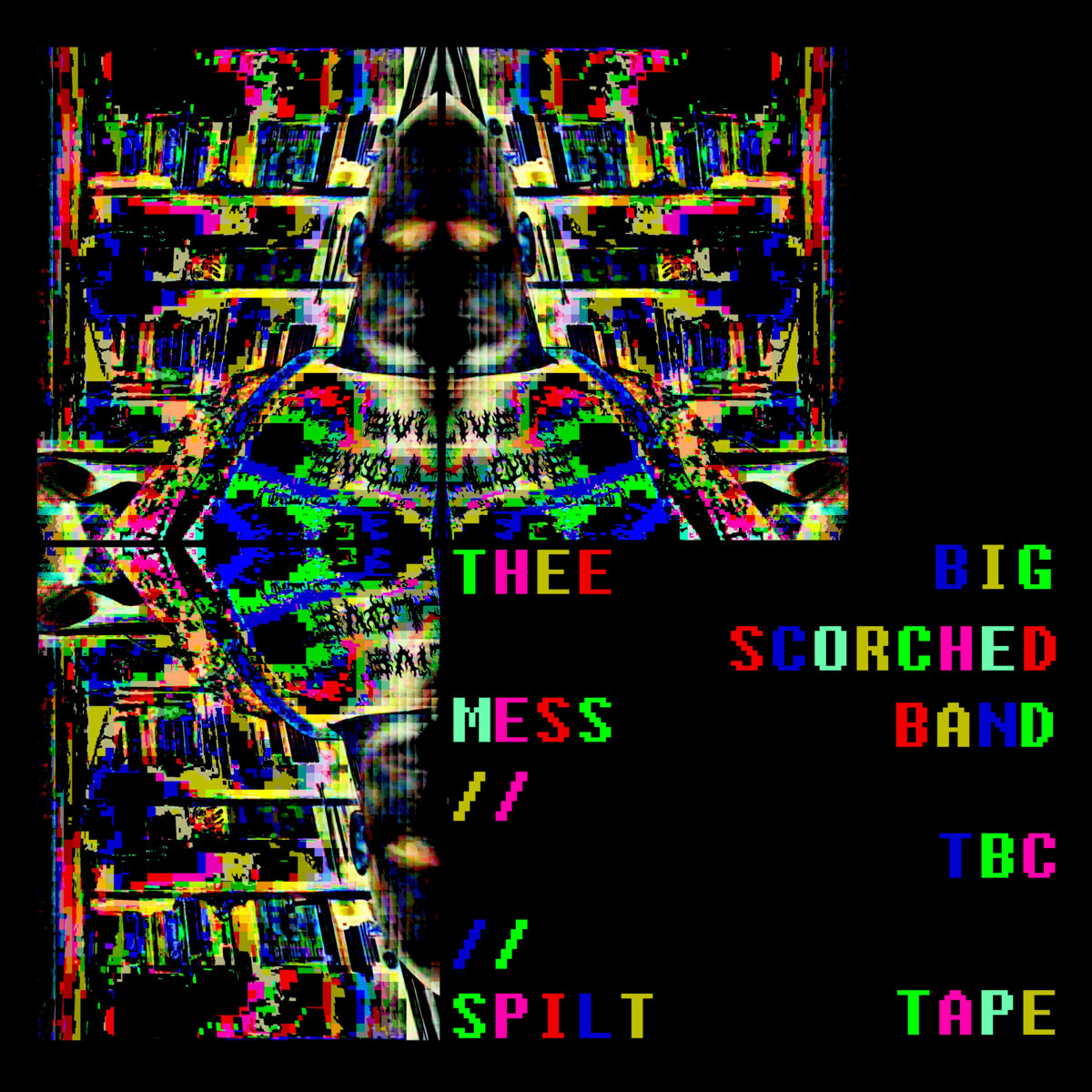 TBC & Thee Big Scorched Mess Band - Split Tape - Reviews - Album of The ...