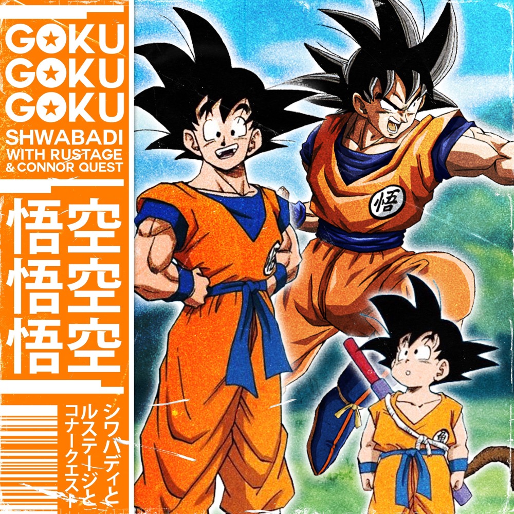 Shwabadi - Goku Goku Goku (Single) - Reviews - Album of The Year
