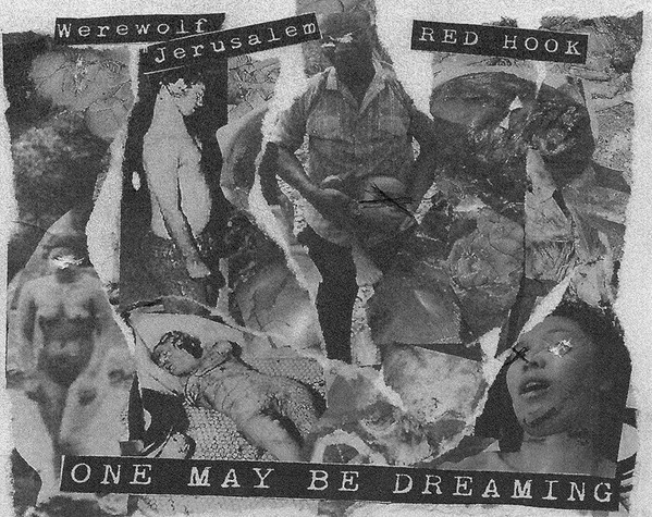 Werewolf Jerusalem & Red Hook - One May Be Dreaming - Reviews - Album ...
