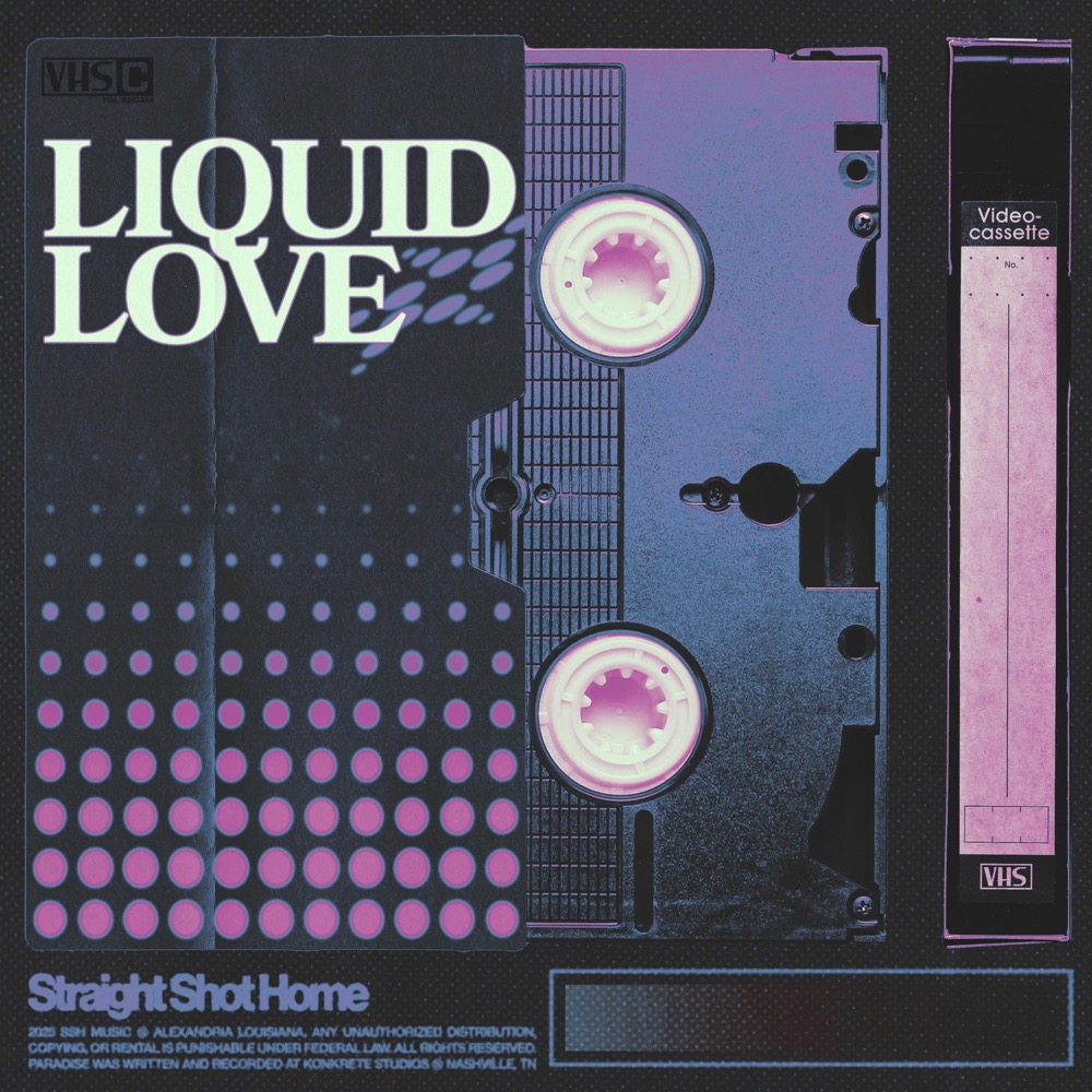 Straight Shot Home - Liquid Love - Reviews - Album of The Year