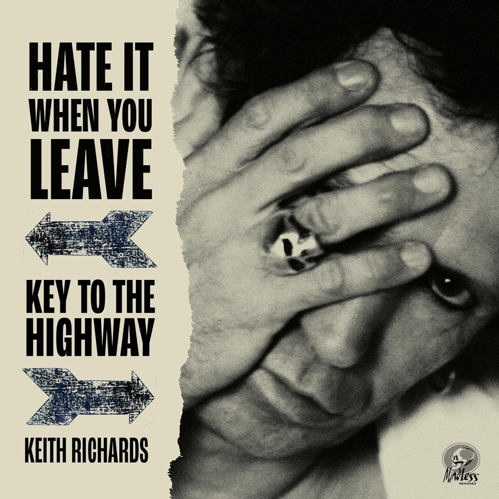 Keith Richards - Hate It When You Leave - Reviews - Album of The Year