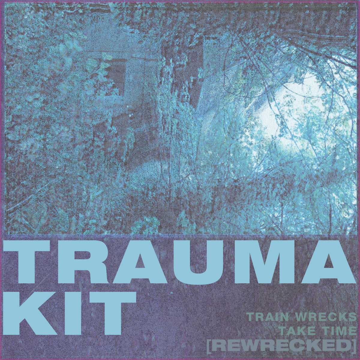 TRAUMA KIT - TRAIN WRECKS TAKE TIME [REWRECKED] (Remix) - Reviews ...