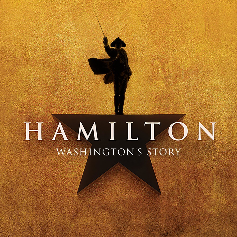 Lin-Manuel Miranda - Hamilton: Washington's Story - Reviews - Album of ...