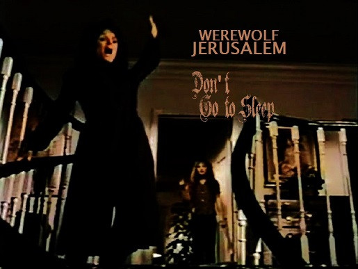 Werewolf Jerusalem - Don't Go To Sleep - Reviews - Album of The Year
