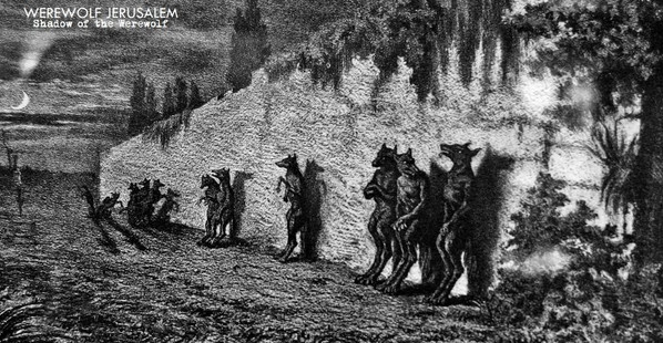 Werewolf Jerusalem - Shadow of The Werewolf - Reviews - Album of The Year