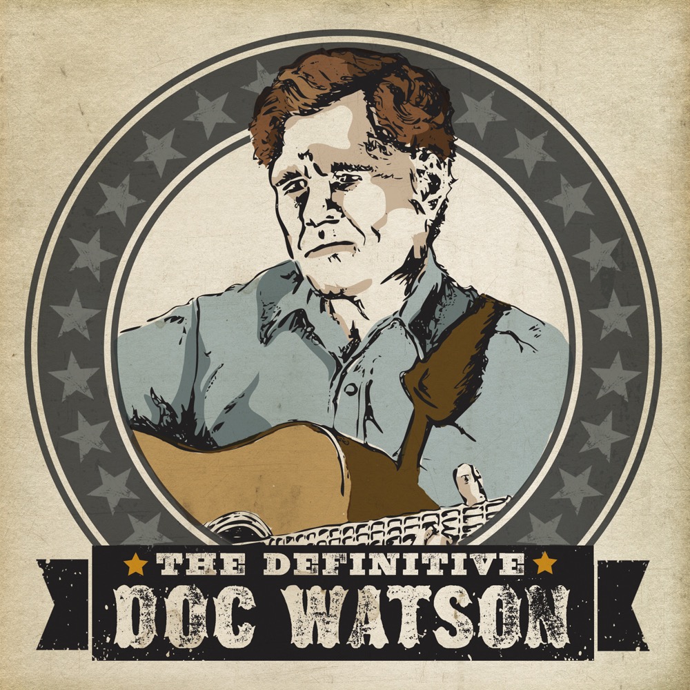 Doc Watson - The Definitive Doc Watson - Reviews - Album of The Year