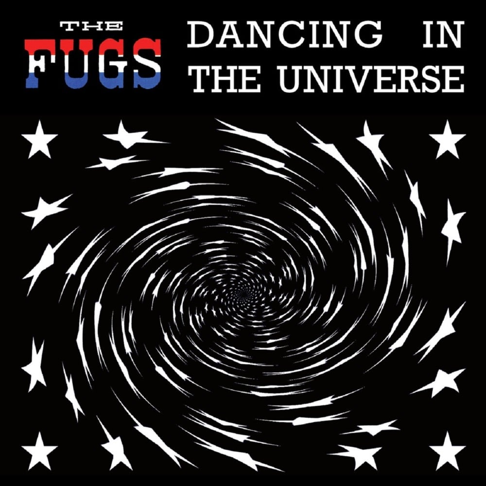 The Fugs - Dancing in the Universe - Reviews - Album of The Year