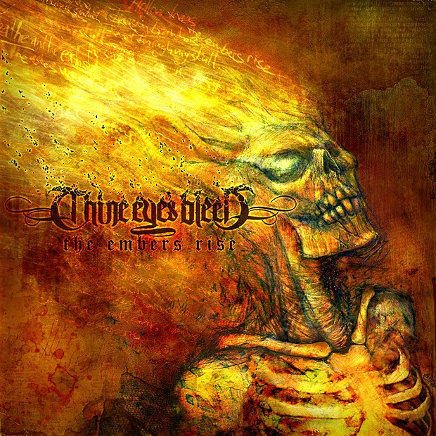 Thine Eyes Bleed - The Embers Rise - Reviews - Album of The Year
