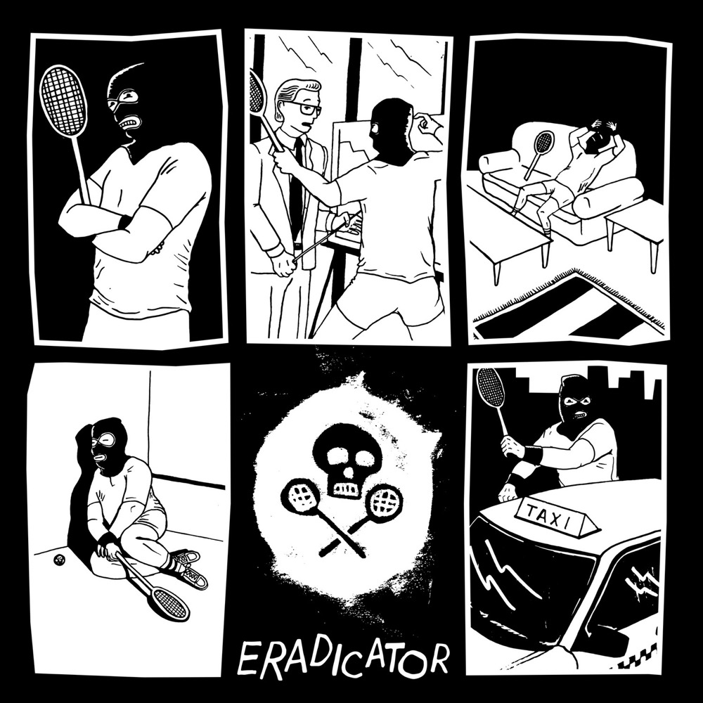 The Eradicator - Eradicator - Reviews - Album of The Year