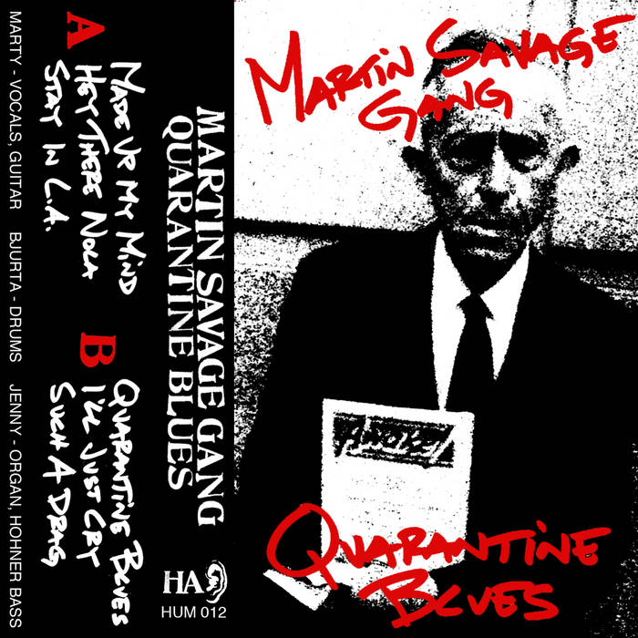 Martin Savage Gang - Quarantine Blues (EP) - Reviews - Album of The Year