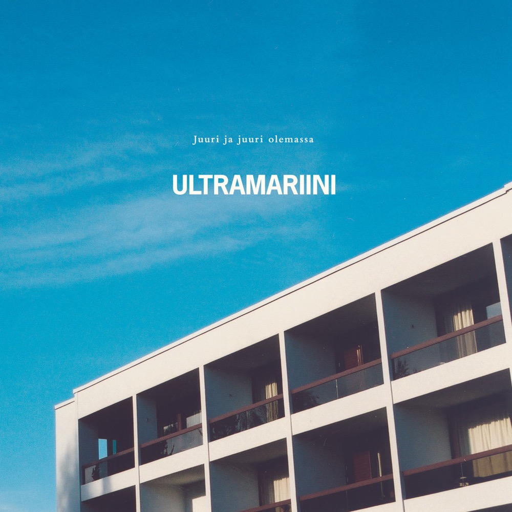 Ultramariini - Juuri ja juuri olemassa - Reviews - Album of The Year