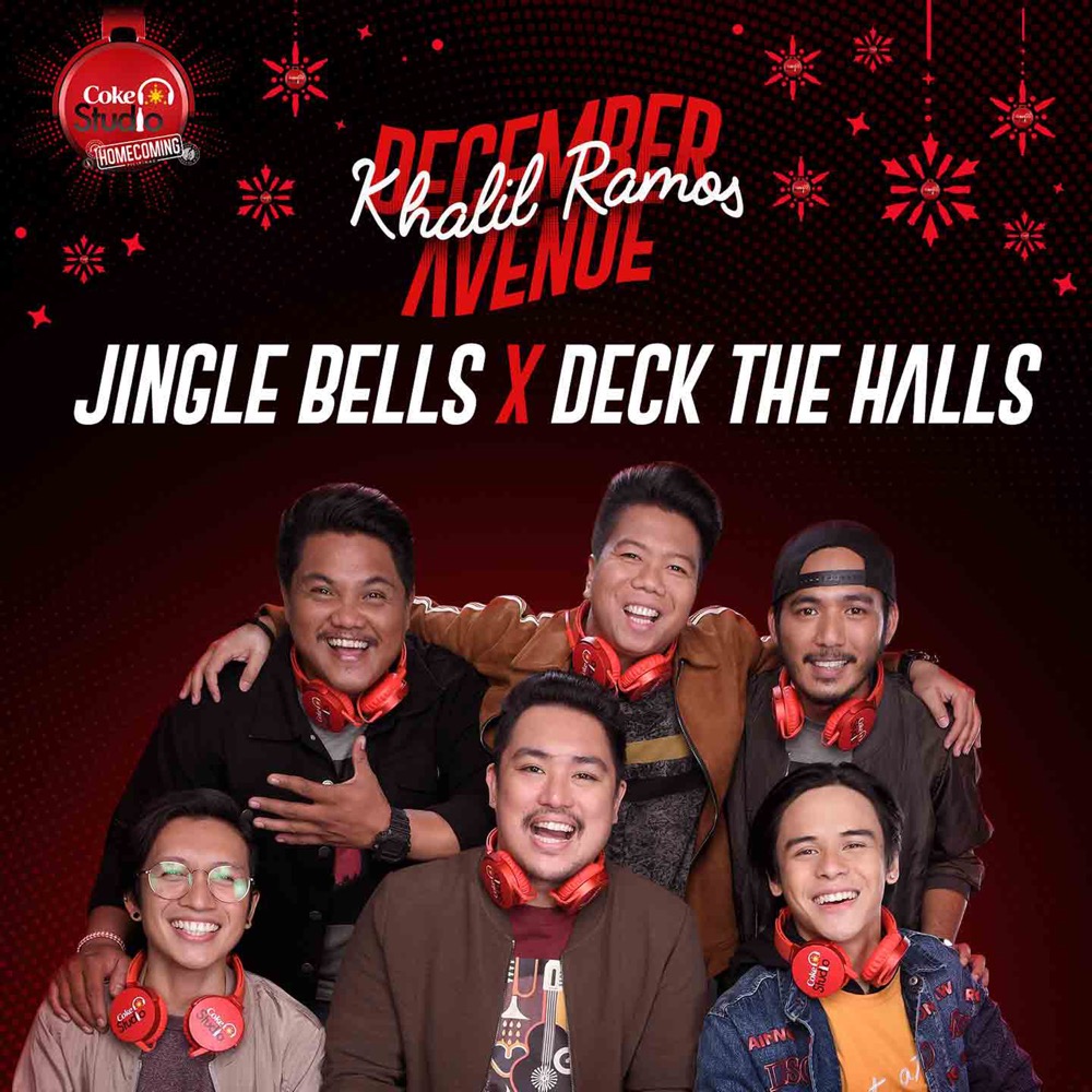 December Avenue & Khalil Ramos - Jingle Bells X Deck The Halls (Single ...
