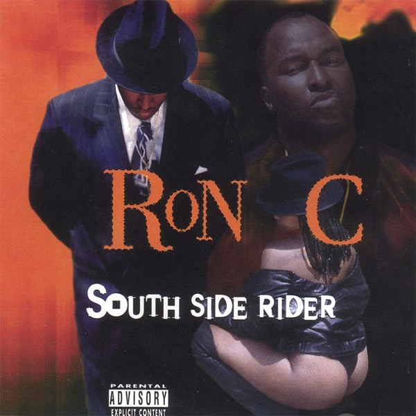 Ron C - South Side Rider - Reviews - Album of The Year