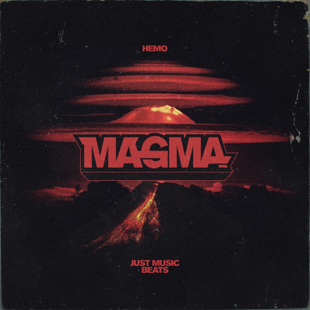 HEMO & Just Music Beats - Magma - Reviews - Album of The Year