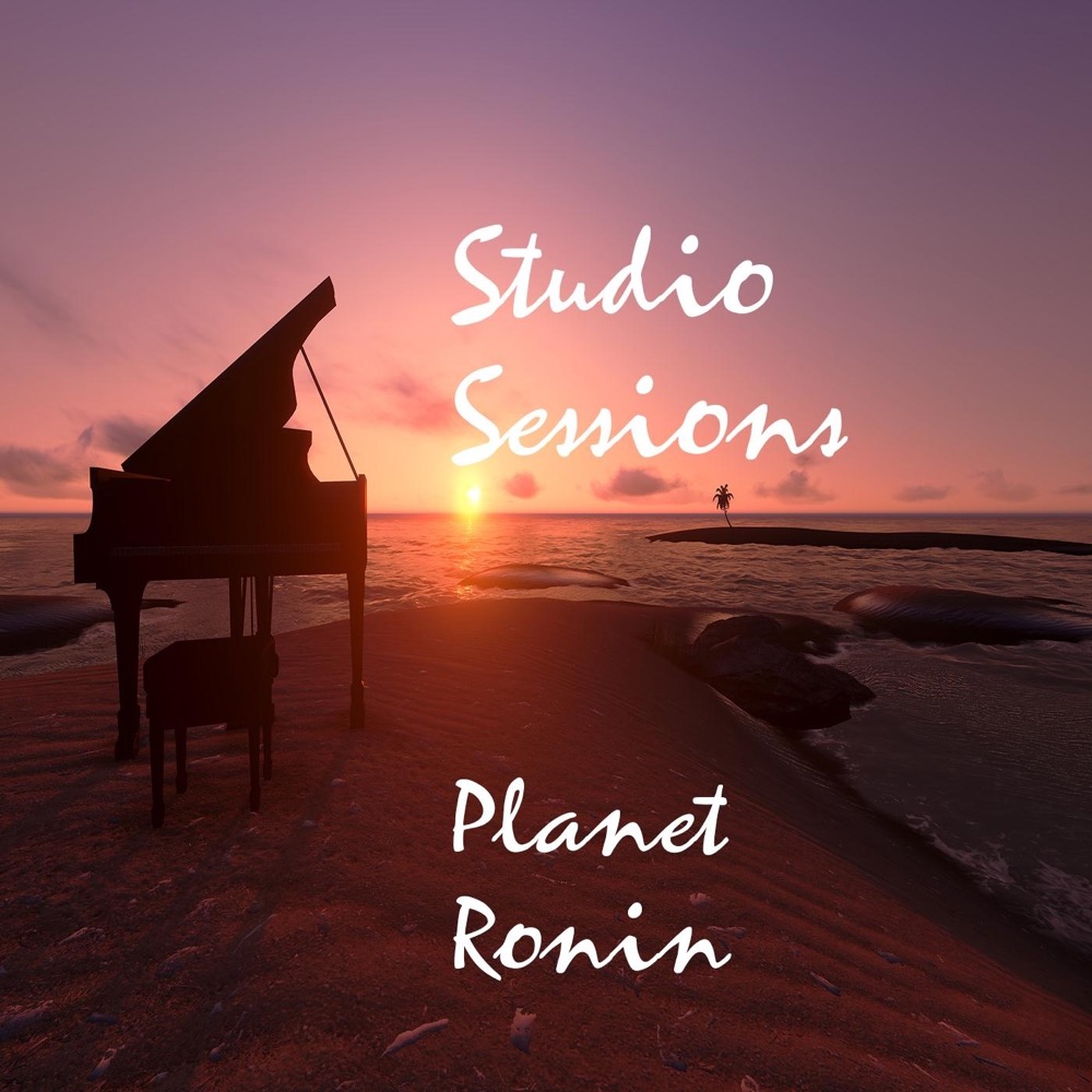 Planet Ronin - Studio Sessions - Reviews - Album of The Year