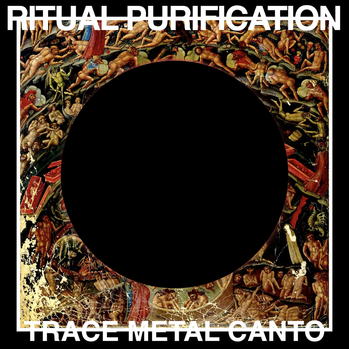 Ritual Purification - Trace Metal Canto (EP) - Reviews - Album of The Year