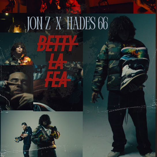 Jon Z & Hades66 - BETTY LA FEA - Reviews - Album of The Year