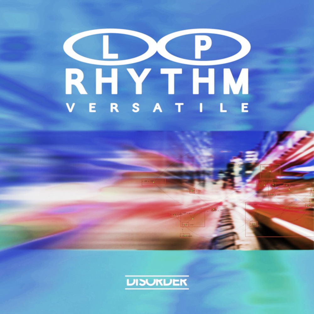 L.P. Rhythm - Versatile - Reviews - Album of The Year