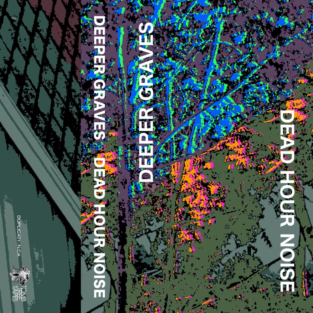 Dead Hour Noise & Deeper Graves - Deeper Graves / Dead Hour Noise (EP ...