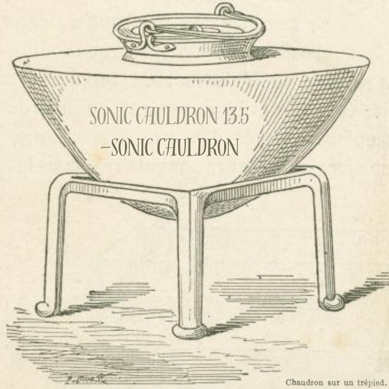 Sonic Cauldron - Sonic Cauldron 13.5 - Reviews - Album of The Year