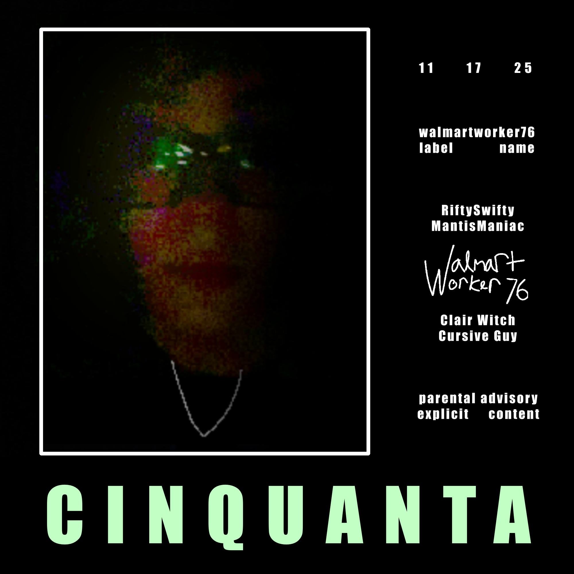 walmartworker76 - CINQUANTA (Stripped Down & Ready) (Mixtape) - Reviews ...