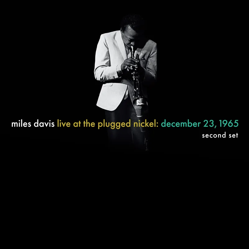 Miles Davis - Live at the Plugged Nickel: December 23, 1965 (Second Set ...