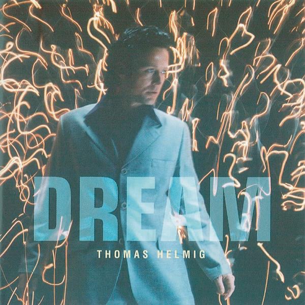Thomas Helmig - Dream - Reviews - Album of The Year