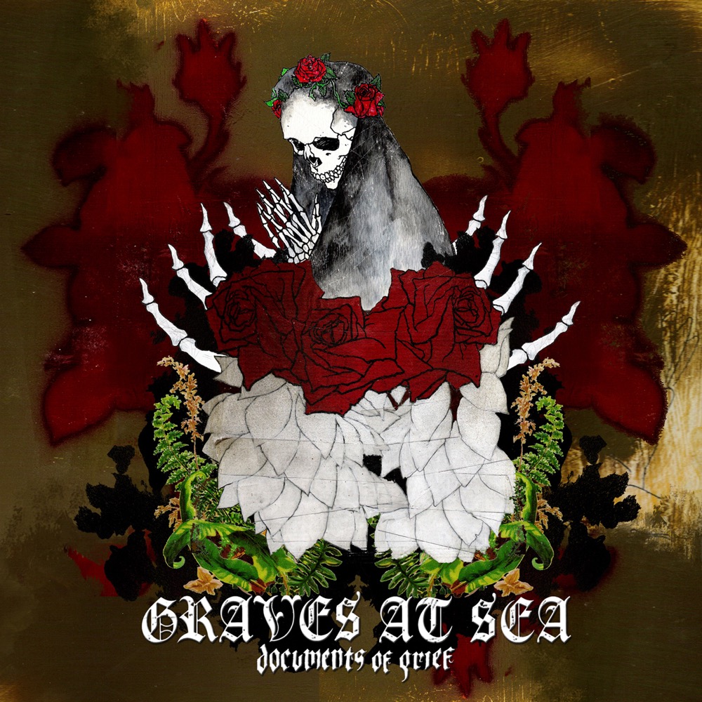 Graves At Sea - Documents of Grief - Reviews - Album of The Year