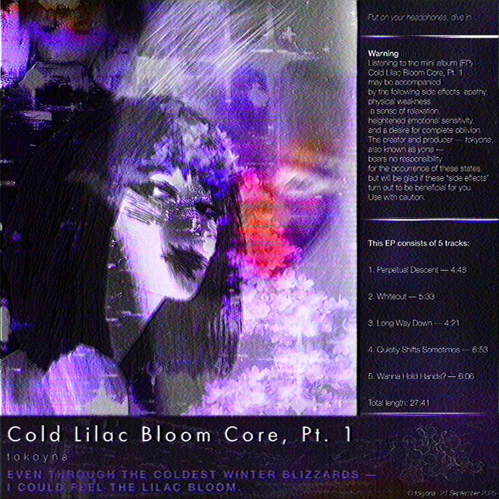 Tokyona - Cold Lilac Bloom Core, Pt. 1 (EP) - Reviews - Album of The Year