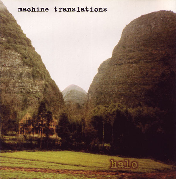 Machine Translations - Halo - Reviews - Album of The Year