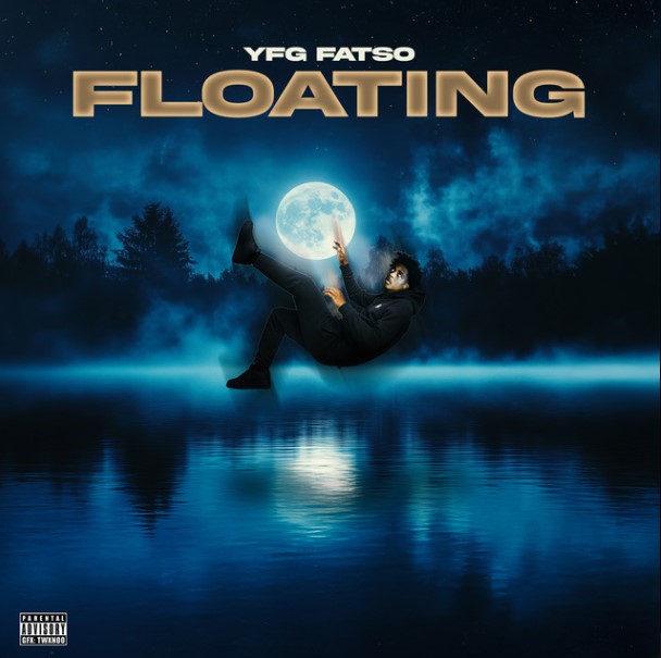 YFG FATSO - Floating - Reviews - Album of The Year