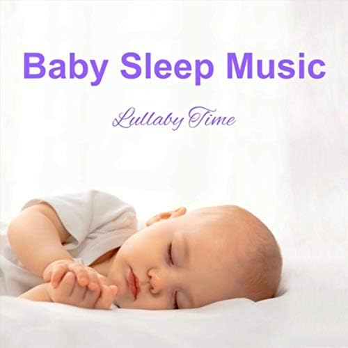 Lullaby Time - Baby Sleep Music - Reviews - Album of The Year
