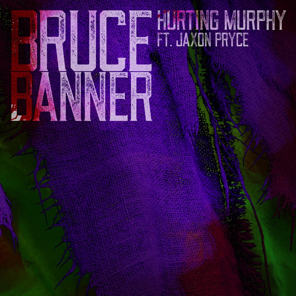 Hurting Murphy - Bruce Banner - Reviews - Album of The Year