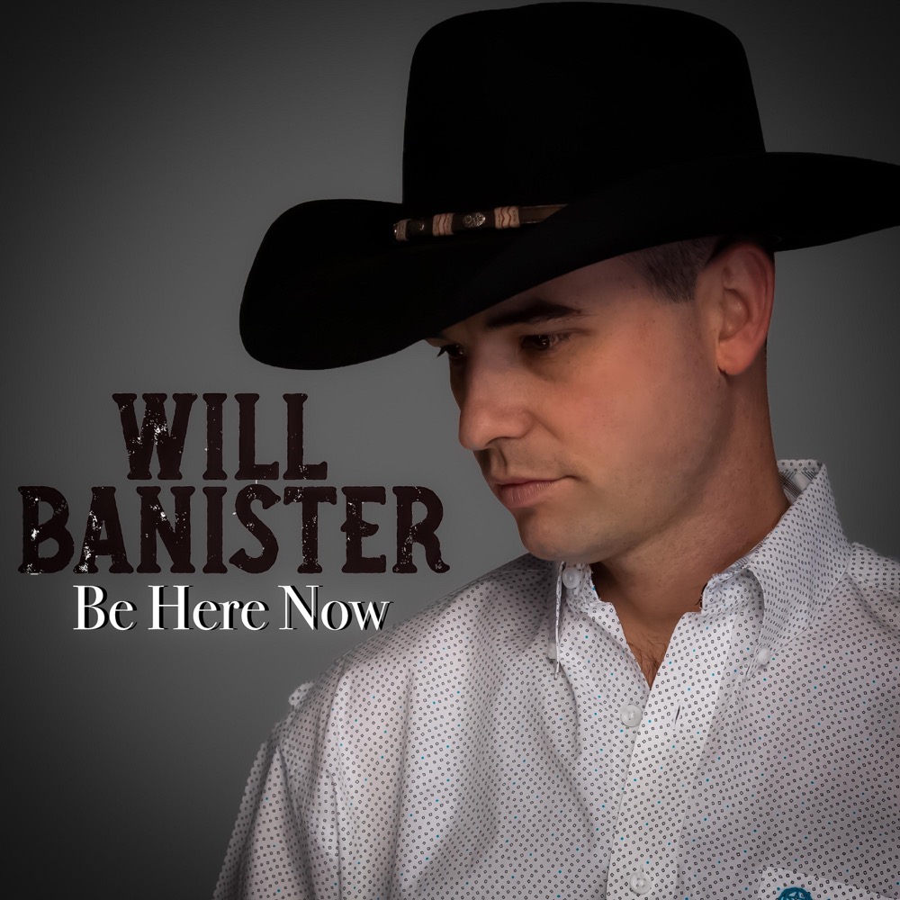 Will Banister - Be Here Now - Reviews - Album of The Year