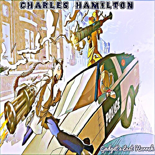 Charles Hamilton - Gadget's Last Hurrah (Mixtape) - Reviews - Album of ...