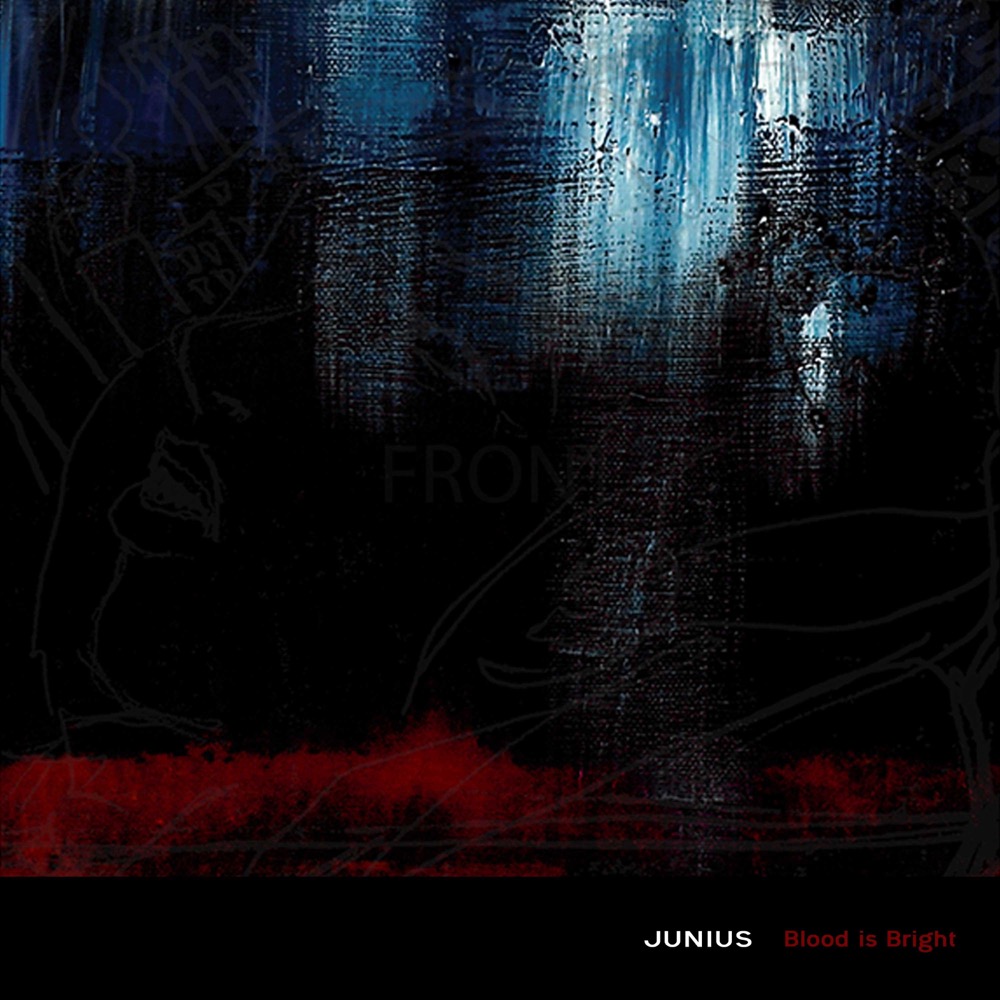 Junius - Blood Is Bright (EP) - Reviews - Album of The Year
