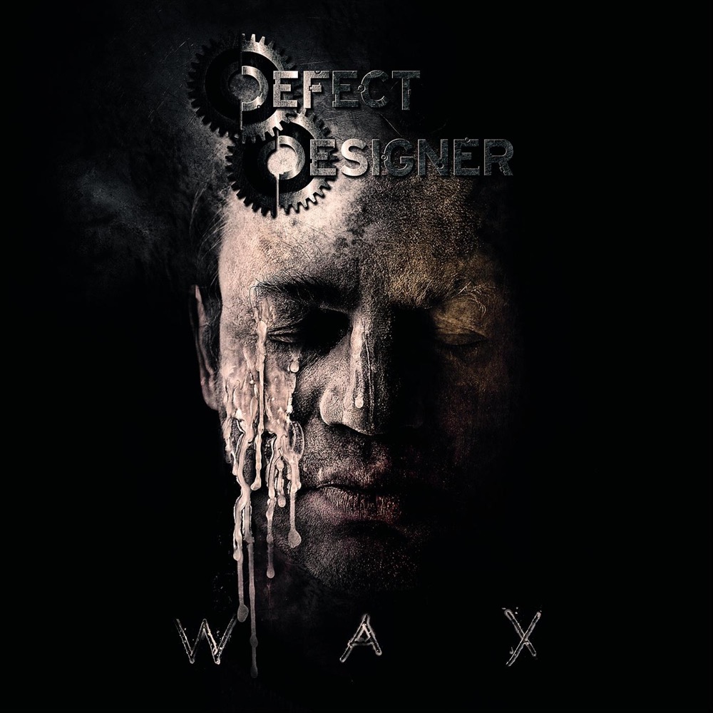 Defect Designer - Wax - Reviews - Album of The Year